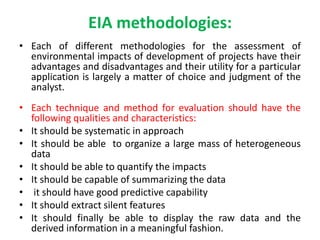 EIA and Its features, Various Methodology | PPTX