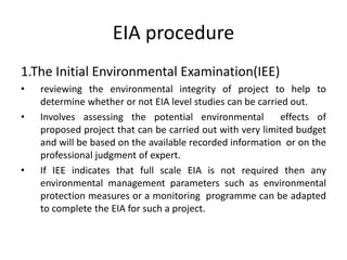 EIA and Its features, Various Methodology | PPTX