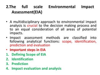 EIA and Its features, Various Methodology | PPTX