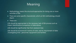 Eia methodogies | PPTX
