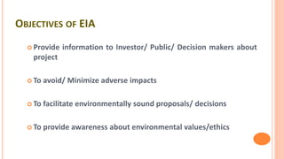 EIA, objectives and rules | PPTX