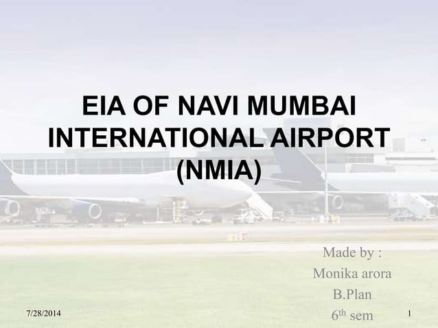 Eia of Navi Mumbai International Airport (NMIA) | PPTX | Air Travel ...