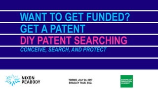 EIA2017Italy - Elizabeth Baio & Bradley Taub - DIY IP – Getting Patents & Trademarks on a ...