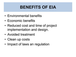 ENVIRONMENTAL IMPACT ASSESSMENT (EIA) | PPT