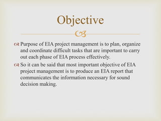 Eia project managment | PPTX