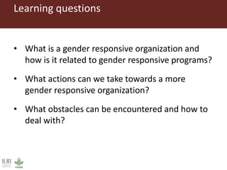 Gender responsive organizations | PPT