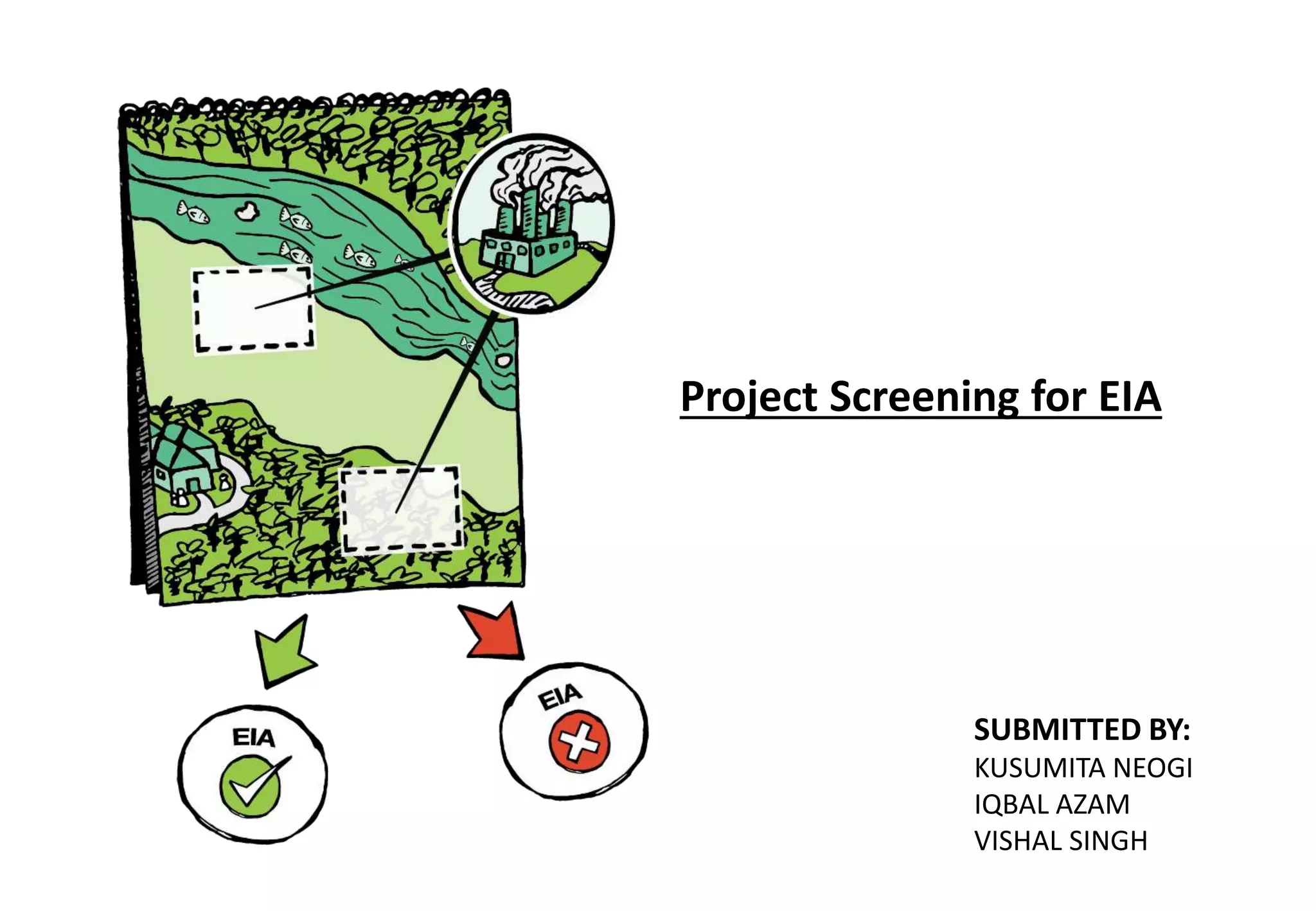 Eia screening | PPTX