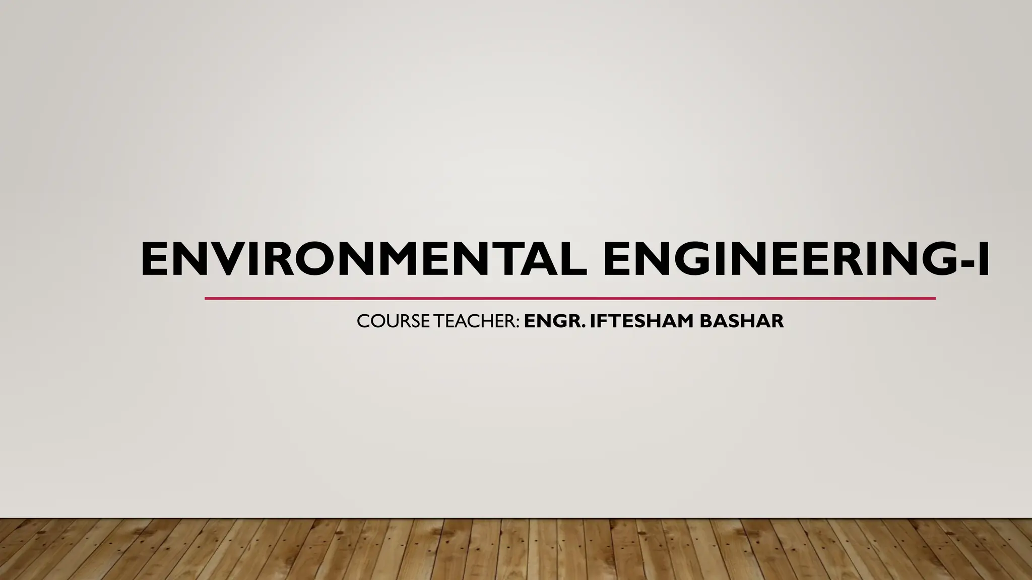 EIB CE-331 Lecture-1 Introduction Lecture.pptx.pdf