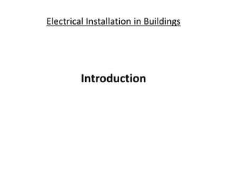 Electrical Installation in Buildings | PPTX | Consumer Electronics ...