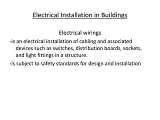Electrical Installation in Buildings | PPTX | Consumer Electronics ...