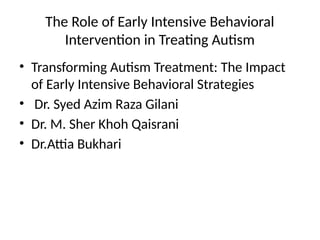 EIBI_Autism_Treatment_Presentation.pptx. | PPTX