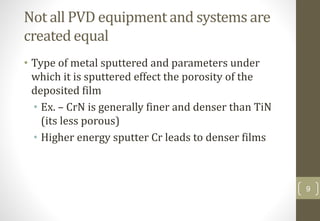 Functional and Design Opportunities Using PVD + UV Coatings | PPTX ...