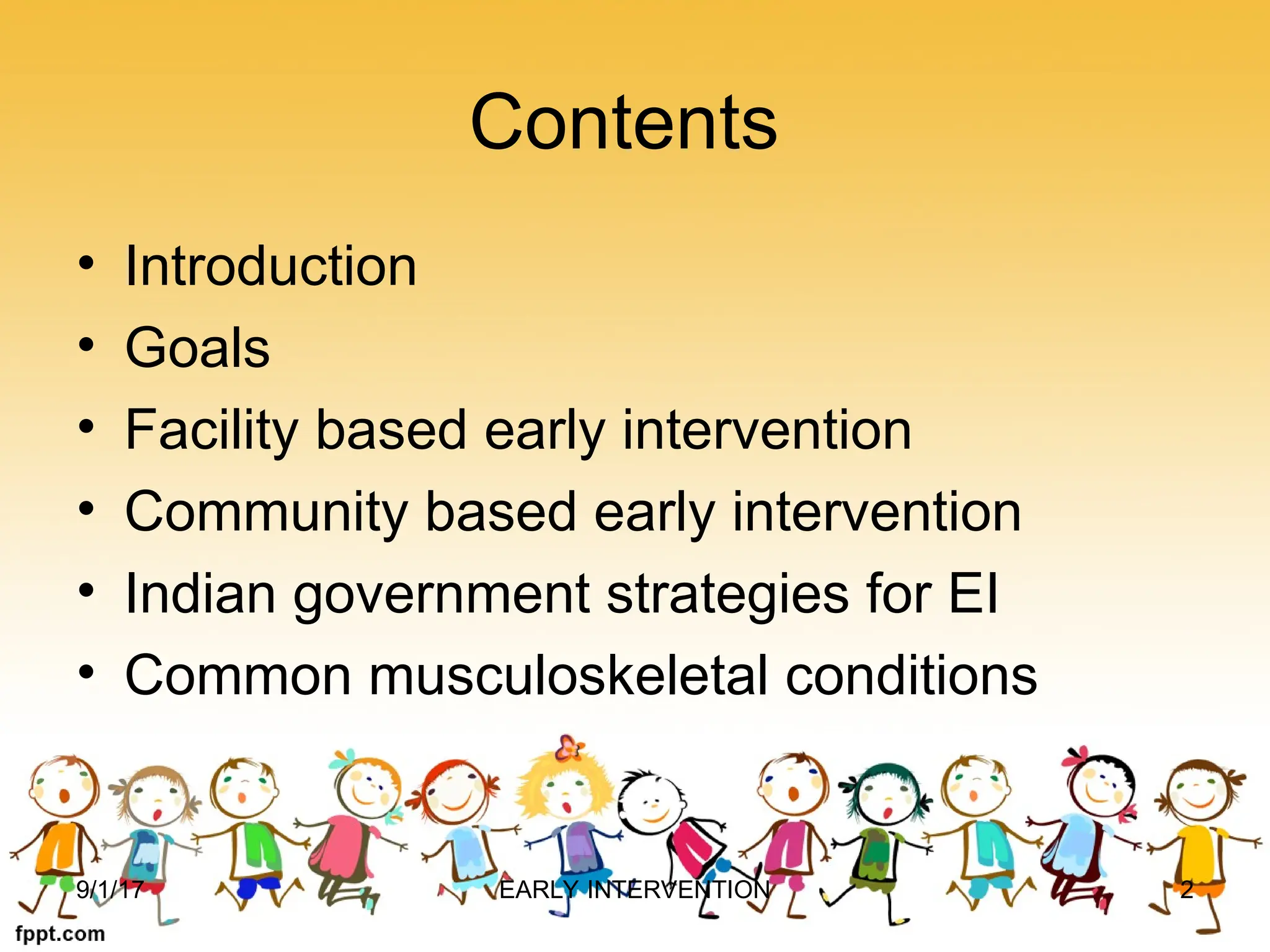 EARLY INTERVENTION IN PAEDIATRIC PHYSIOTHERAPY | PPT