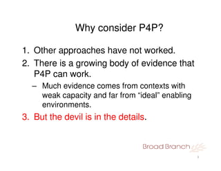 Rena Eichler - Those Devilish Details:P4P Design and Implementation ...