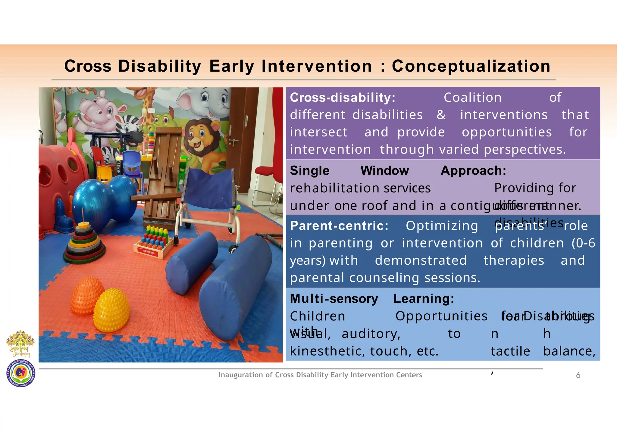 Cross Disability Early Intervention CENTRE | PPTX