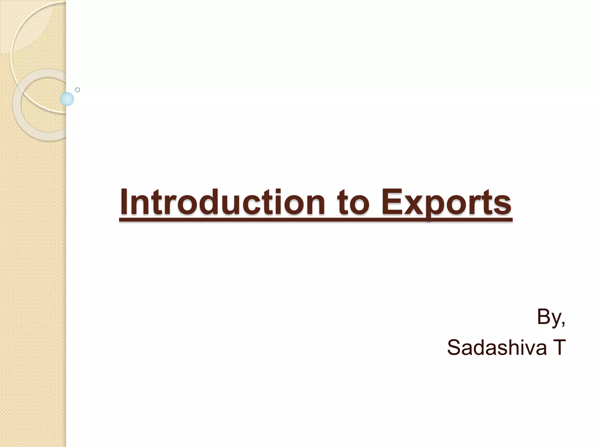 Introduction to Exports | PPTX