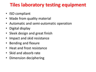 Tiles & Ceramics Testing Instruments | PPT