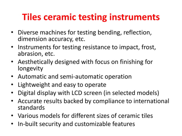 Tiles & Ceramics Testing Instruments | PPT