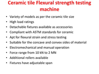 Tiles & Ceramics Testing Instruments | PPT