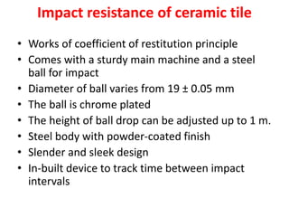 Tiles & Ceramics Testing Instruments | PPT