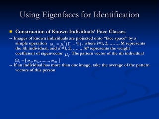 Eigenface For Face Recognition | PPT