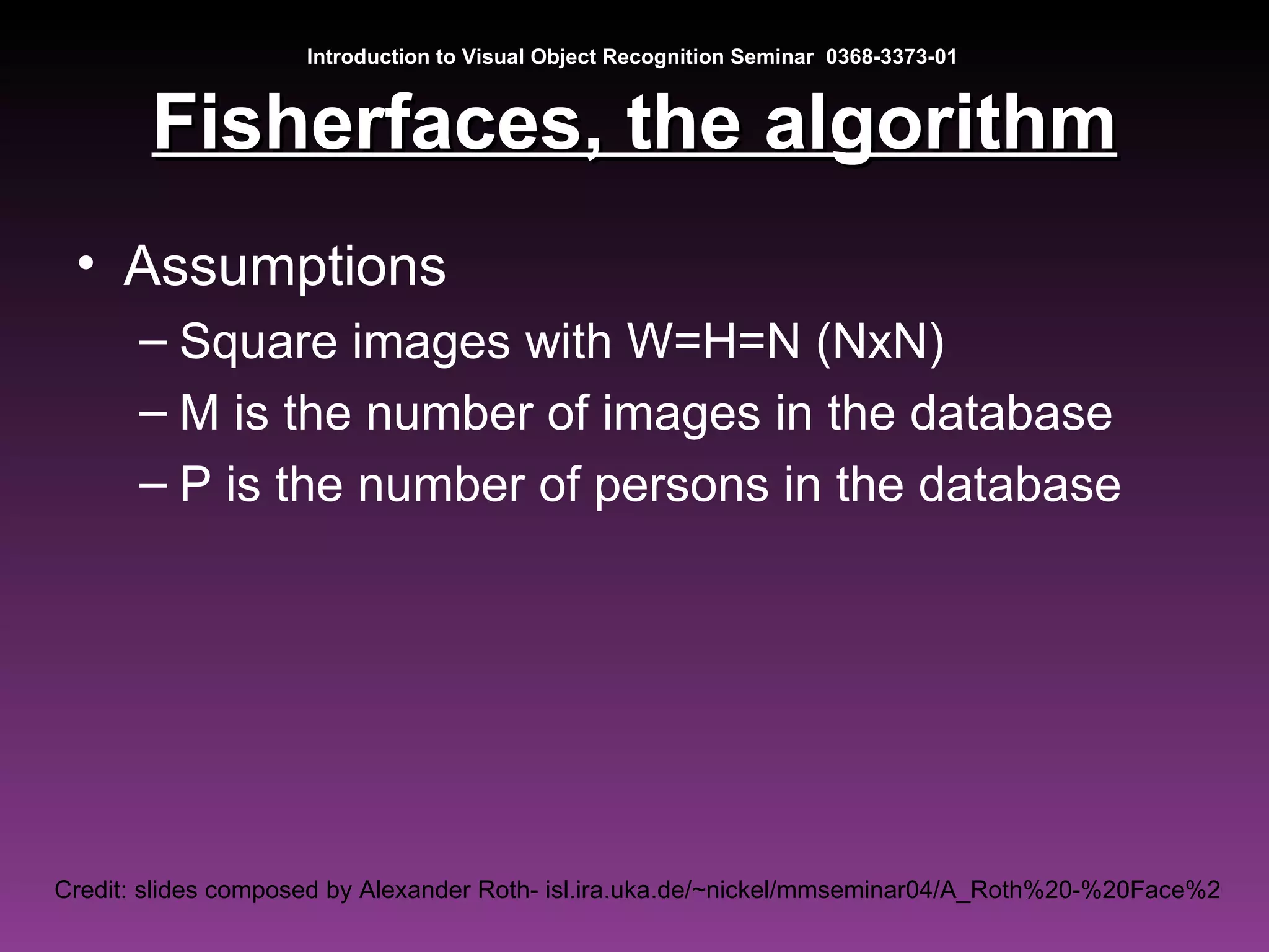 Eigenfaces and Fisherfaces | PPT