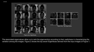 Eigenfaces , Fisherfaces and Dimensionality_Reduction | PPTX
