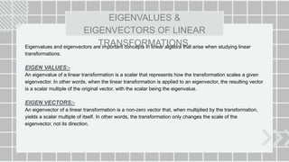 Eigen value and vector of linear transformation.pptx