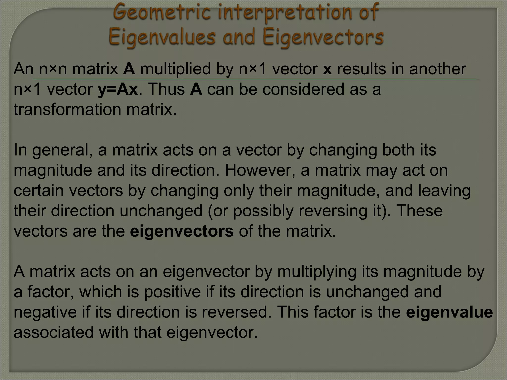 Eigen values and eigenvectors | PPT