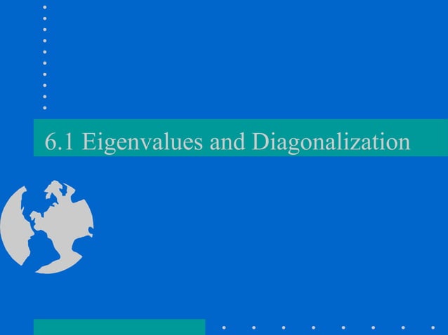 Eighan values and diagonalization | PPT