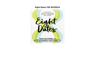 Eight Dates TOP RATED#3 | PPT