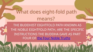 Eight-fold-path- Grade 9 powerpoint.pptx
