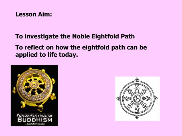 Eightfoldpath | PPT | Buddhism | Religion & Spirituality