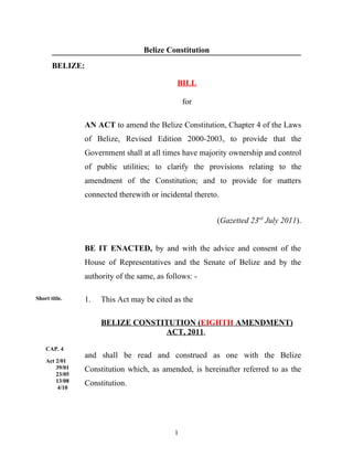 Eighth Amendment Bill to the Belize Constitution: Formerly the Ninth ...