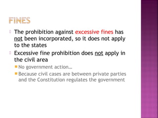 Eighth Amendment: Bail, Fines, and Punishment | PPT