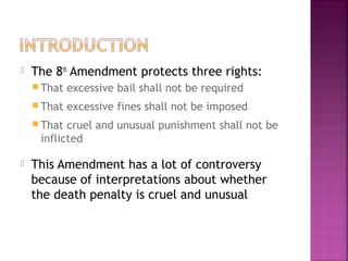 Eighth Amendment: Bail, Fines, and Punishment | PPT | Free Download