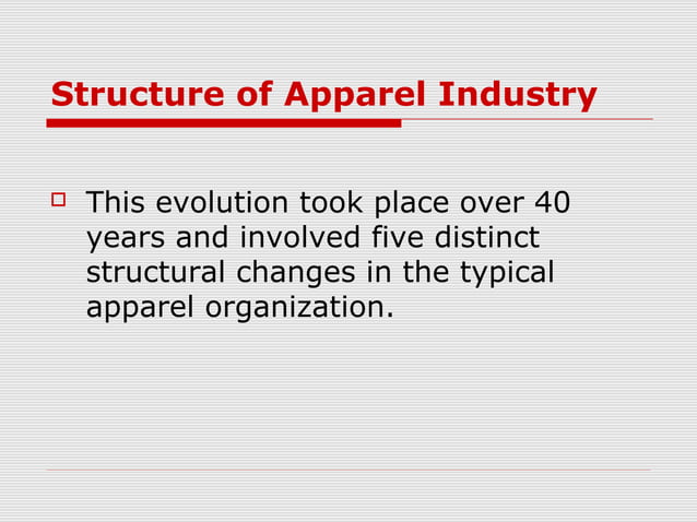 structure of Apparel Industry | PPT