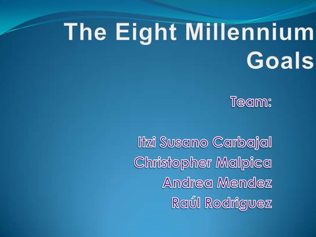 Eight millennium goals | PPT