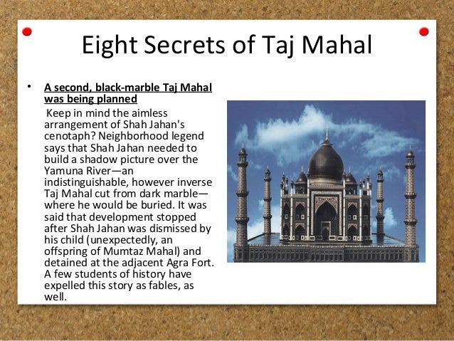 Eight secrets of taj mahal