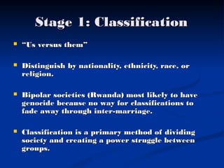 Eight Stages of Genocide | PPT | Death, Injury, or Military Conflict ...