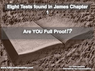 Eight tests found in james chapter 1 | PPTX | Christianity | Religion ...