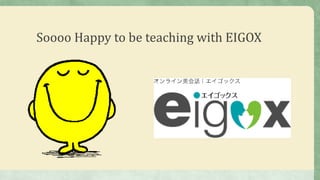 Eigox video presentation | PPT