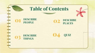 Eii3 DESCRIBING PEOPLE, PLACES AND THINGS | PPTX