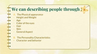 Eii3 DESCRIBING PEOPLE, PLACES AND THINGS | PPTX