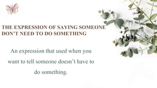 The expression of telling someone to do something | PPTX