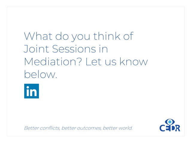 The Value of Joint Sessions in Mediation | PDF