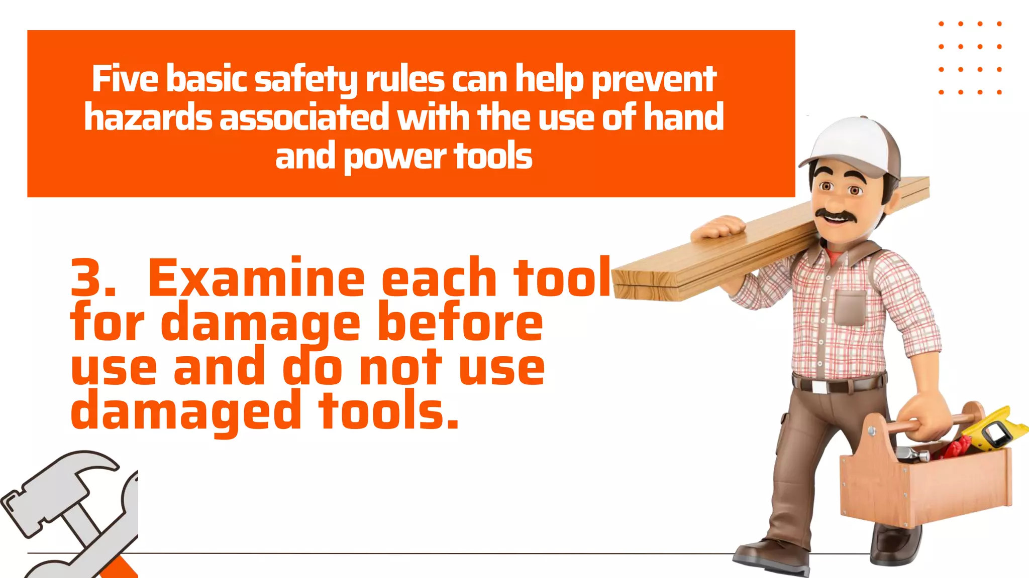 INSPECTING AND REPORTING DAMAGED TOOLS.pptx | Internet for Beginners ...