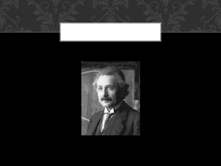Albert Einstein | PPT