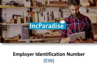 Employer Identification Number or EIN | PPTX