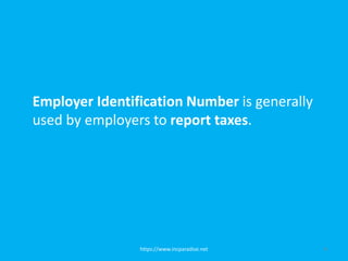 Employer Identification Number or EIN | PPTX